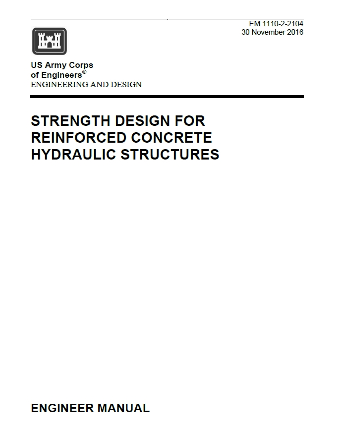 EM-1110-2-2104 Strength Design for Reinforced Concrete Hydraulic ...